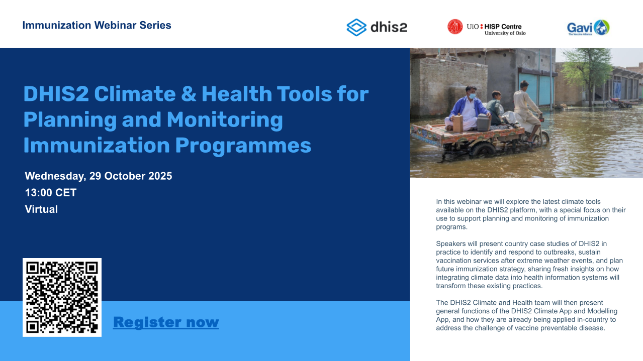 DHIS2-Gavi Webinar: DHIS2 Climate and Health Tools for Planning and Monitoring Immunization ...